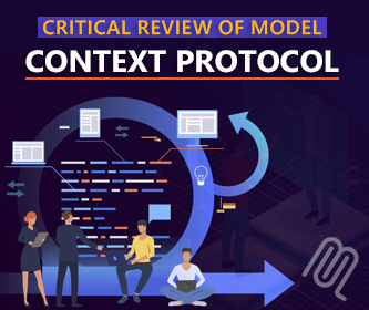 Critical Review of Model Context Protocol - KairaSoftware